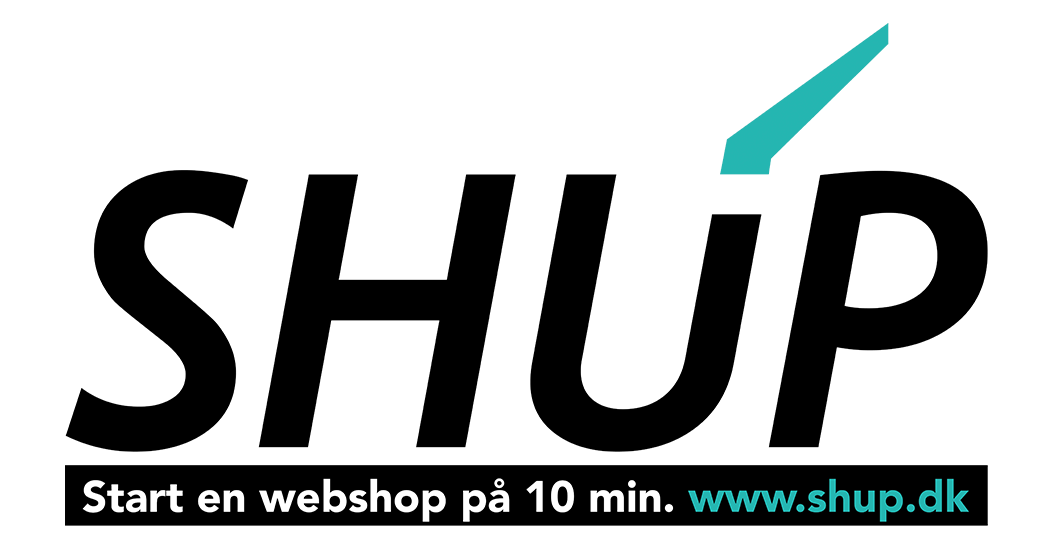 SHUP - Start en webshop på 10 minutter og brug tiden på det du elsker.